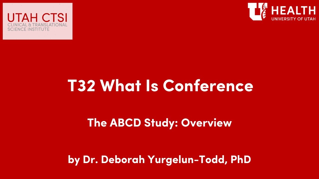 What Is...The ABCD Study: Overview by Dr. Deborah Yurgelun-Todd - YouTube