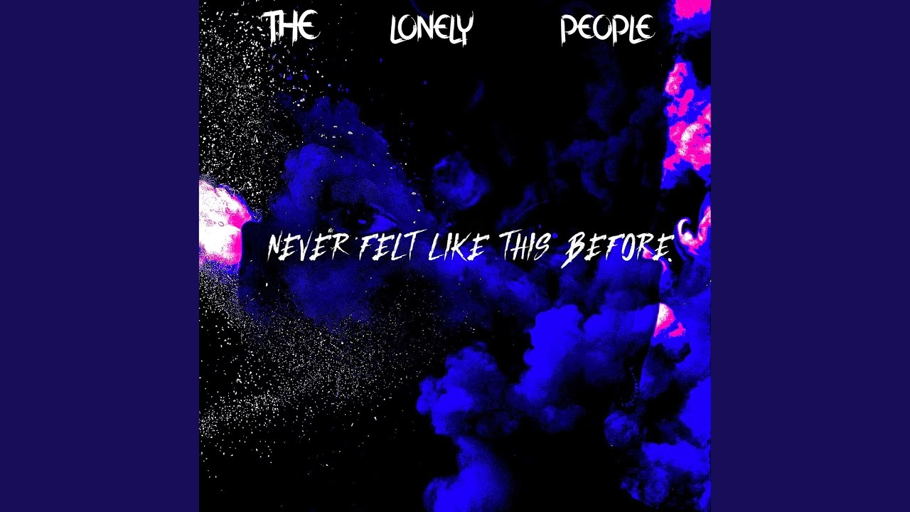 Never Felt Like This Before - YouTube