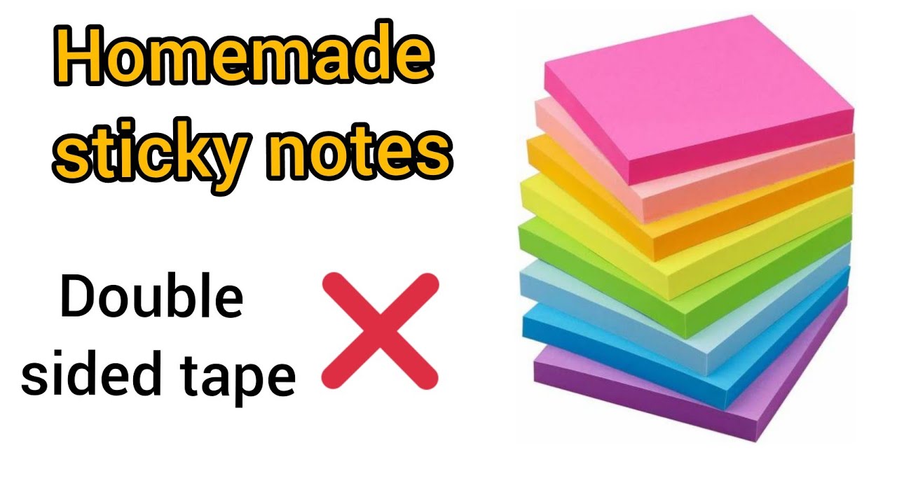 How To Make Sticky Notes Without Double Sided Tape At Home how-to-make-sticky-notes-without-double-sided-tape-at-home