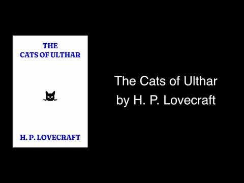 The Cats of Ulthar by H. P. Lovecraft: Audiobook with Text - YouTube