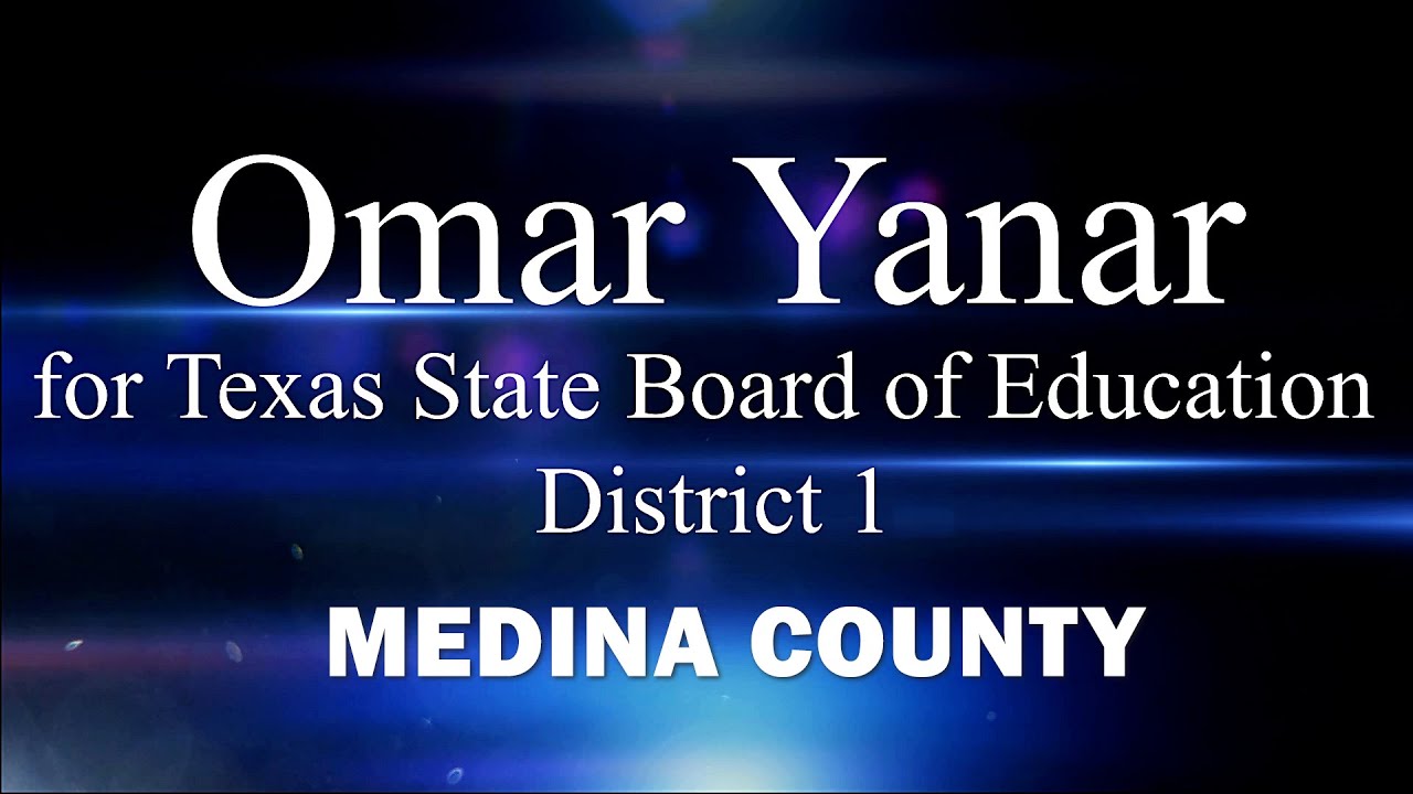 Omar Yanar for Texas State Board of Education - YouTube