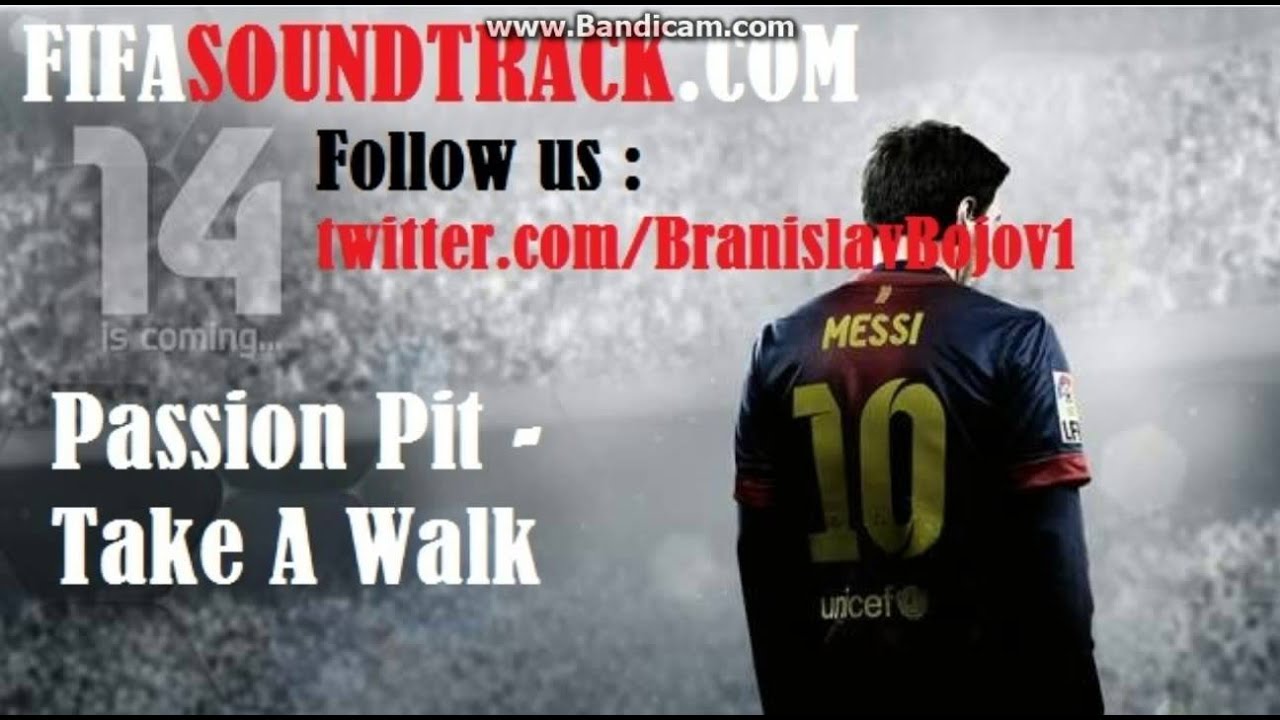 FIFA 14 SOUNDTRACK - Passion Pit - Take A Walk (HD) OFFICIAL - YouTube ...