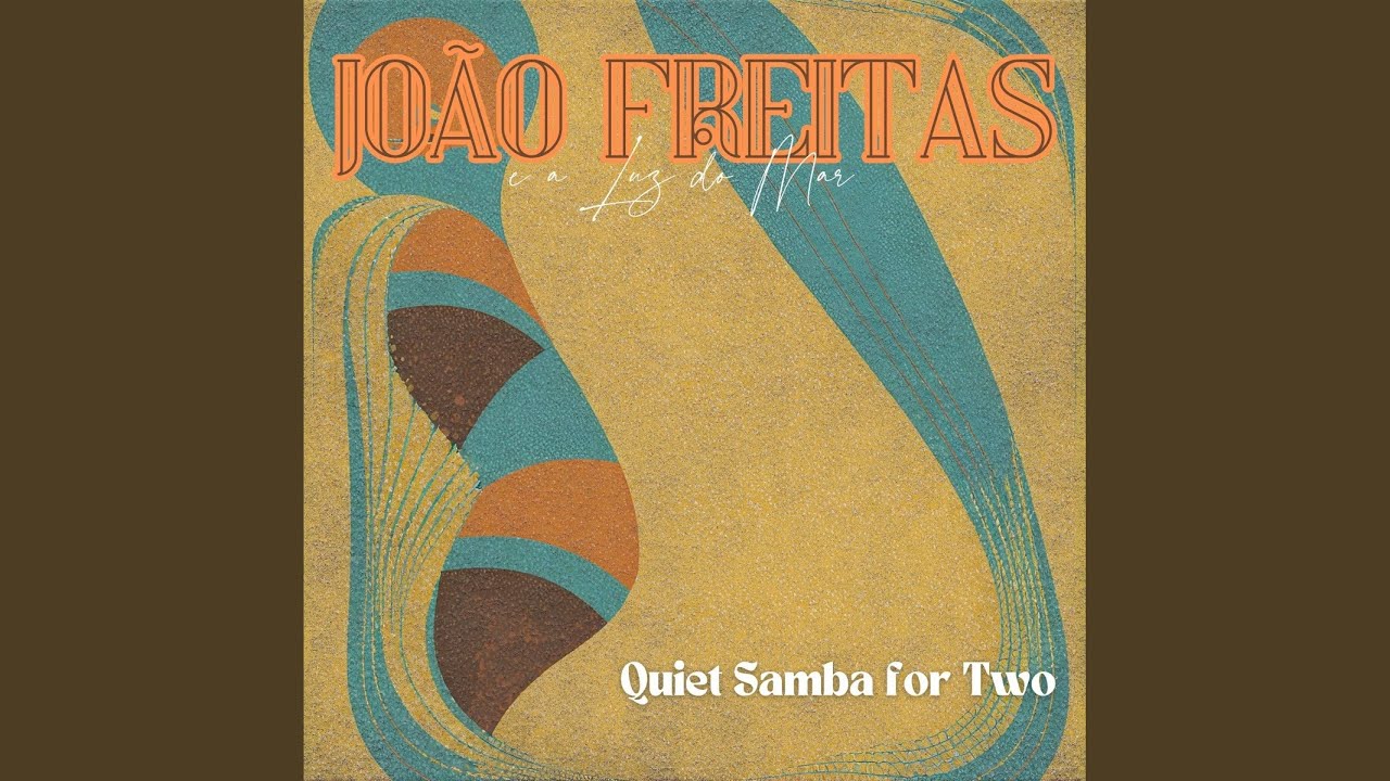 Quiet Samba for Two - YouTube