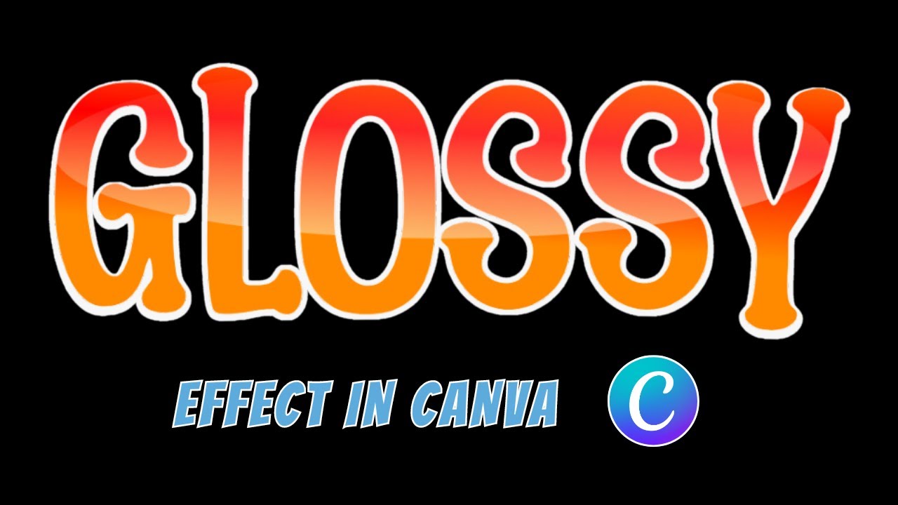 Transform Your Designs with Eye-Catching Glossy Text in Canva | Canva ...