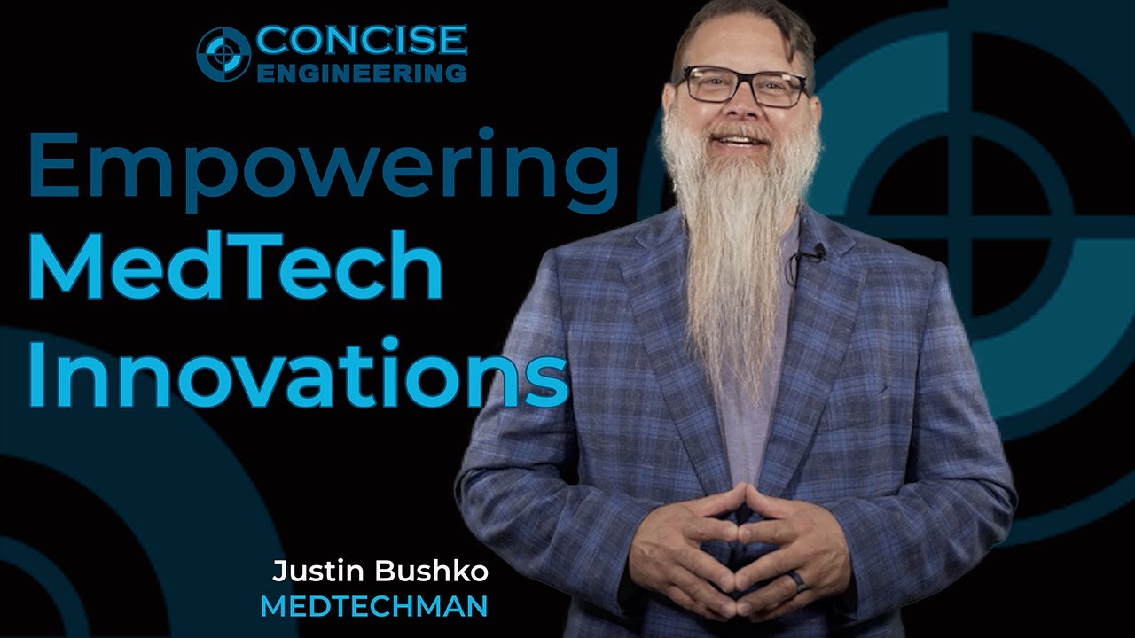 Empowering MedTech Innovations: Meet Justin Bushko & The Concise ...