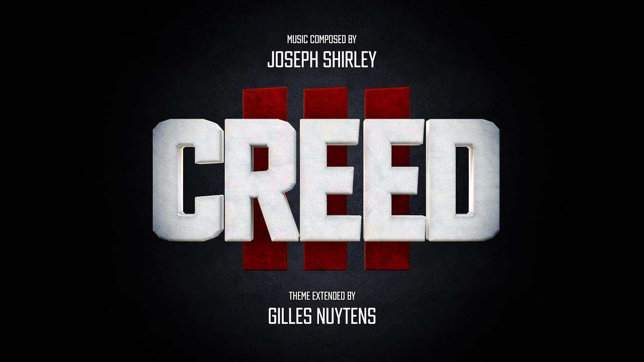 Joseph Shirley: Creed 3 Theme [Extended by Gilles Nuytens] - YouTube