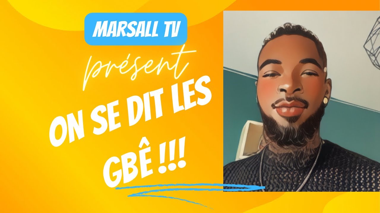 ON SE DIT LES GBÊ!!! - YouTube