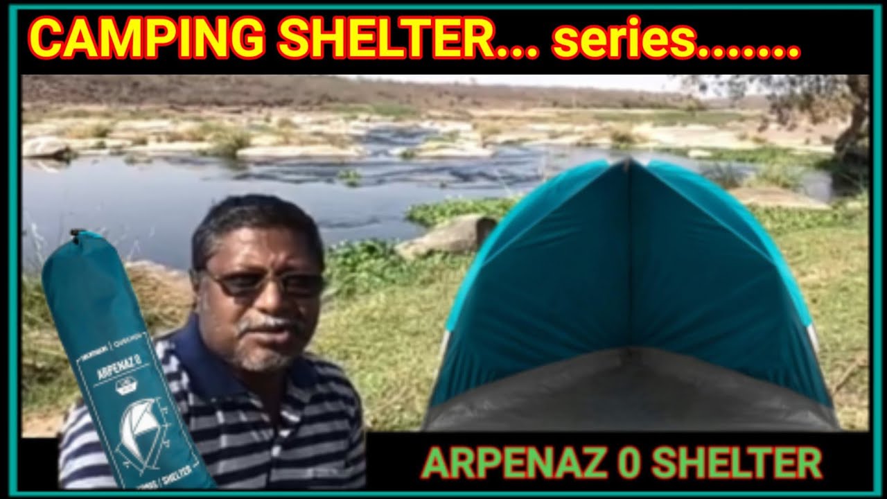 CAMPING SHELTER ARPENAZ 0 SHELTER - YouTube