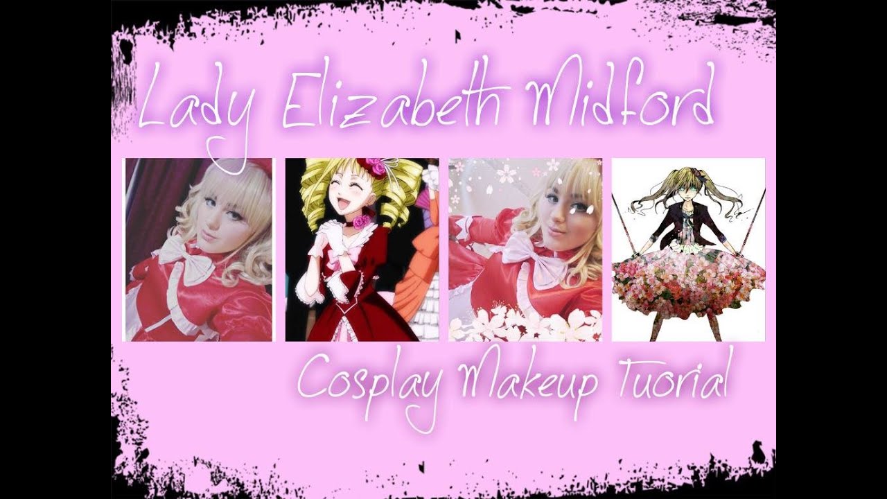 Lady Elizabeth Midford Cosplay Makeup Tutorial - YouTube