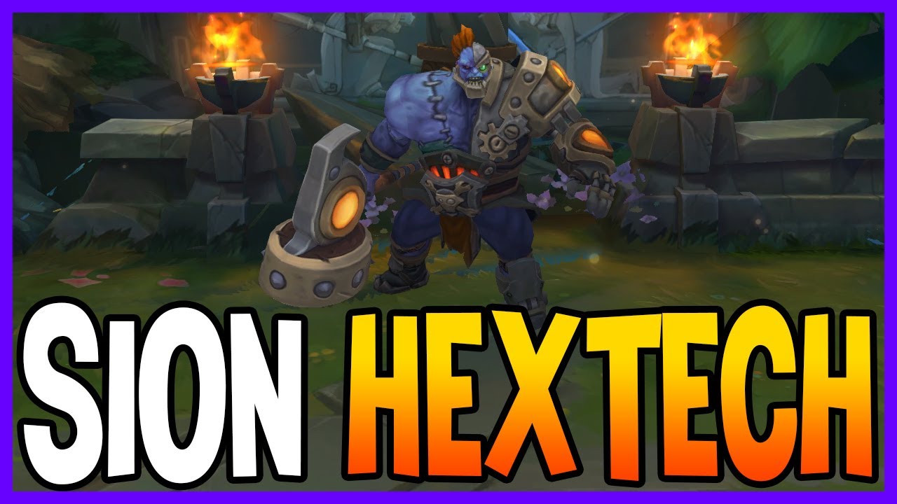 SKIN de SION HEXTECH | League of Legends - YouTube