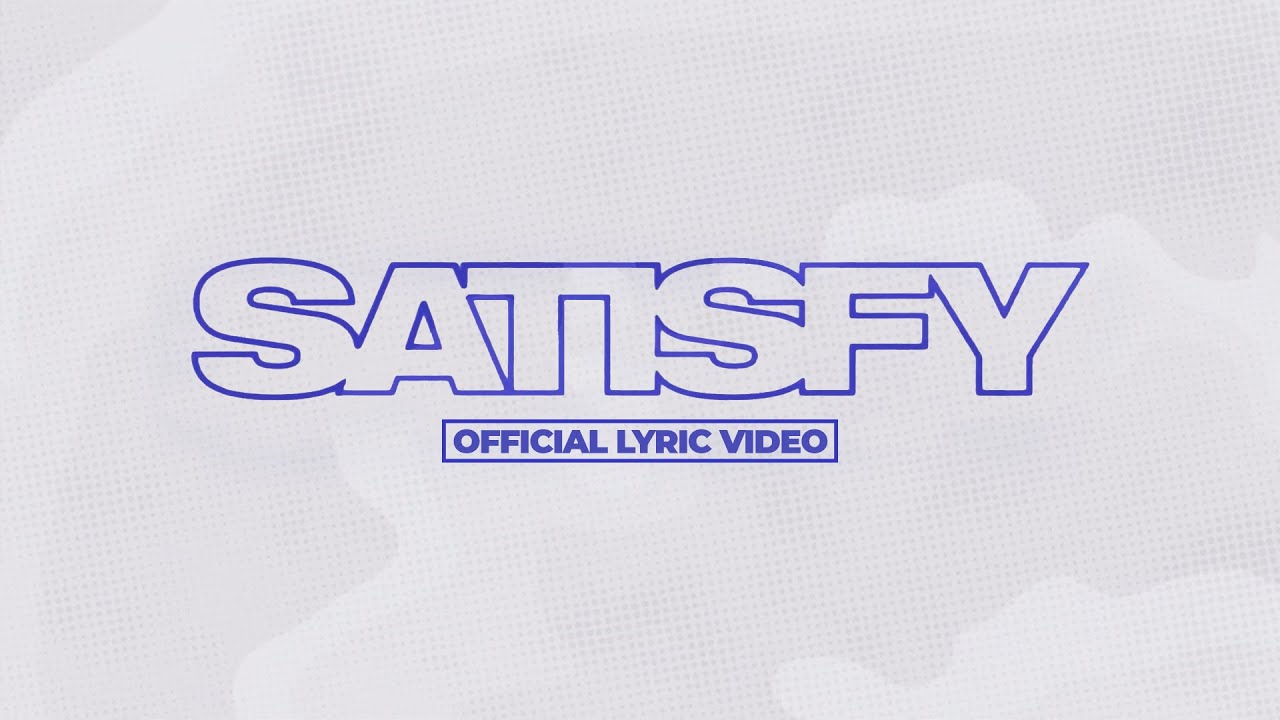 Satisfy (HopeFront Music) - Official Lyric Video - YouTube