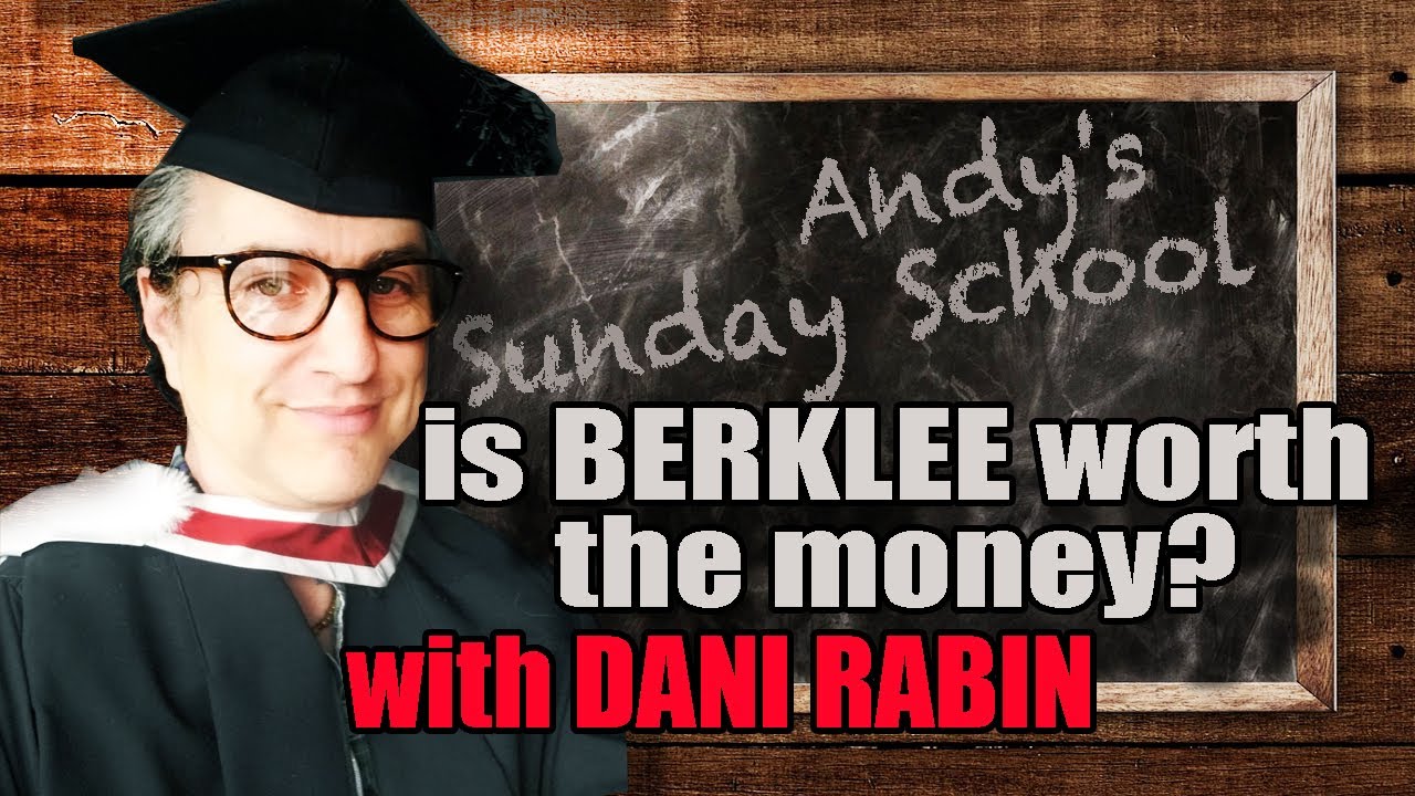 Is BERKLEE worth the money?| SUNDAY SCHOOL with Dani Rabin - YouTube
