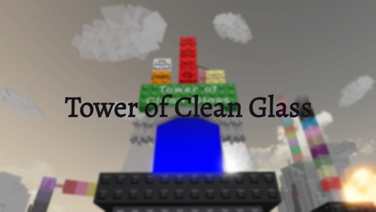 Tower of Clean Glass (Peak insane/Baseline extreme) - YouTube