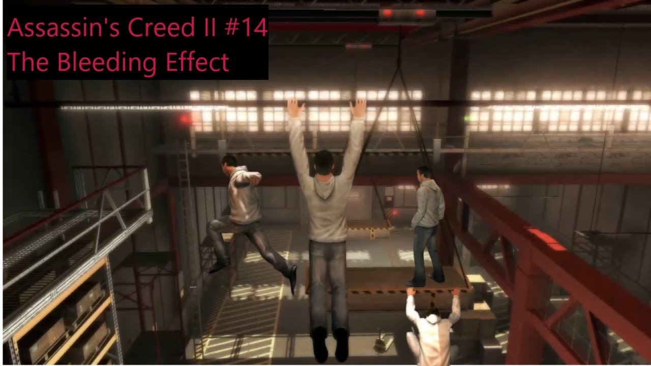 Assassin's Creed II Gameplay #14 The Bleeding Effect - YouTube
