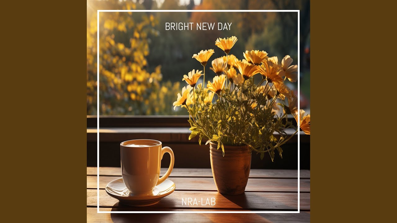 Bright New Day - YouTube