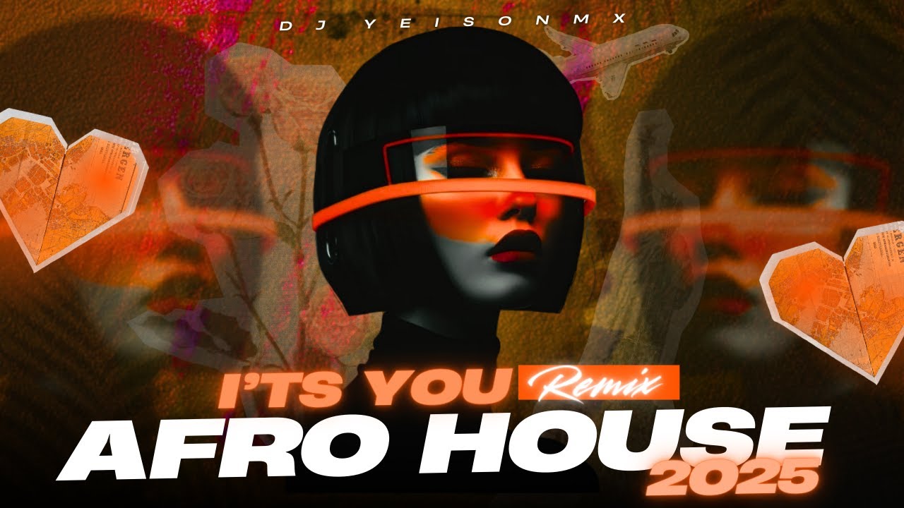 I'ts You (Remix) AFRO HOUSE 2025 x Dj Yeison Mx - YouTube Music