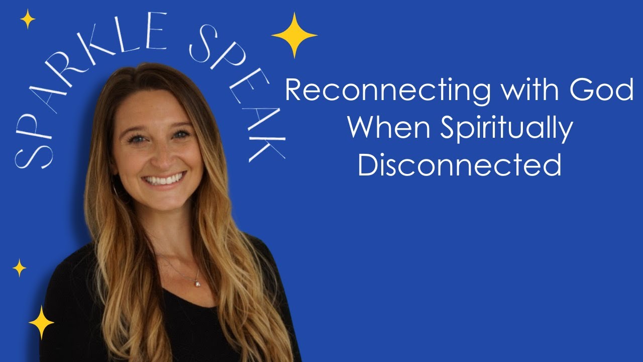 Reconnecting with God When Spiritually Disconnected - YouTube