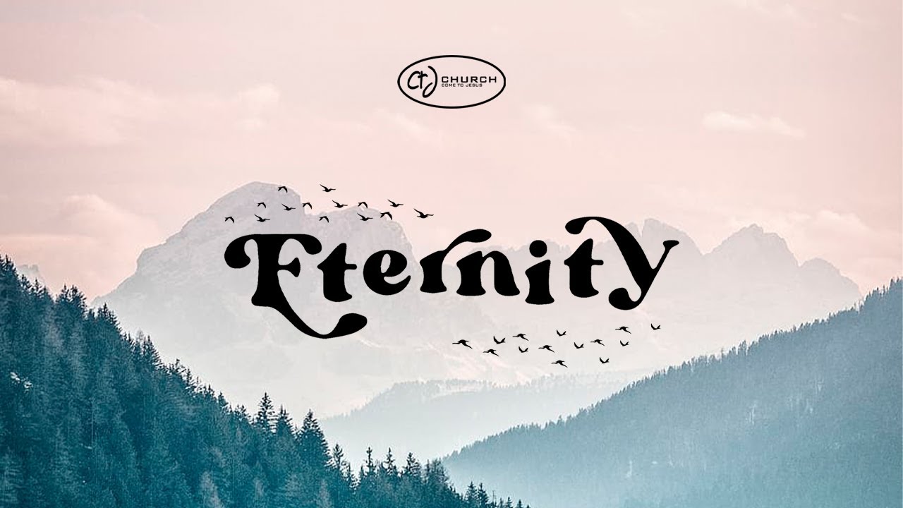 To Live is Christ: Living in Eternity NOW! // Eternity (Part 5) - YouTube
