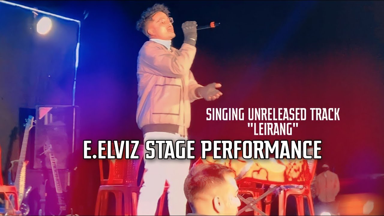 @eelviz STAGE PERFORMANCE [NINGTHAM ESEI] - YouTube