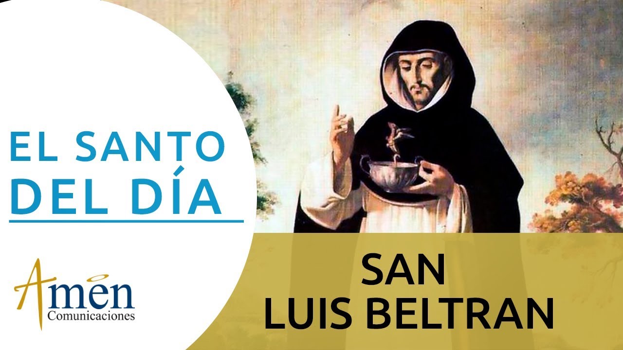 San Luis Bertran l Miércoles 9 de Octubre de 2019 l Padre Carlos Yepes ...