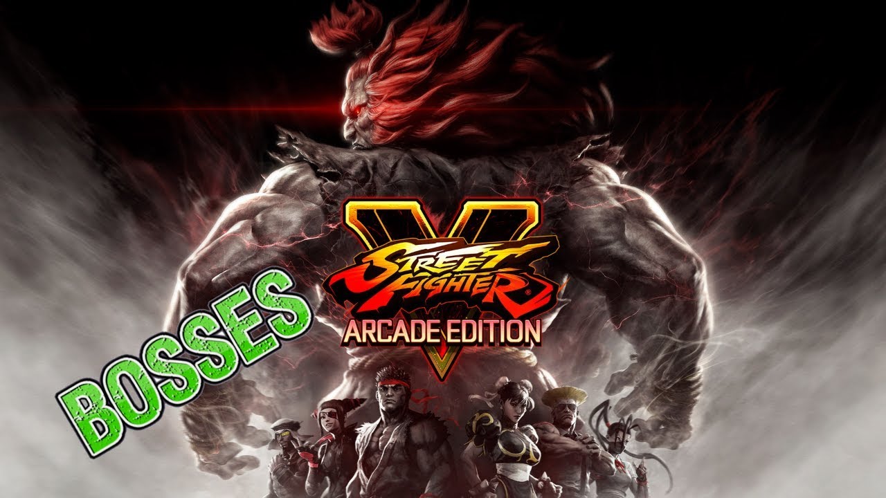 STREET FIGHTER V: ARCADE EDITION (ALL BOSSES) - YouTube