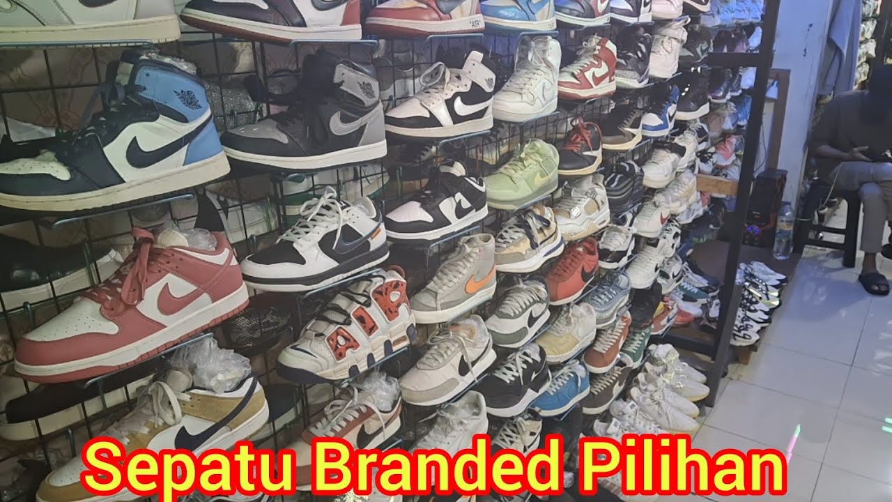 GUDANGNYA‼️ SEPATU‼️ IMPORT BRANDED - YouTube