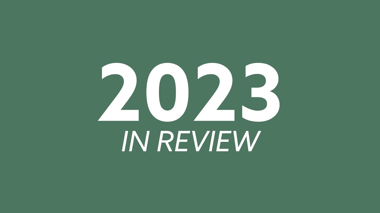 2023 Year In Review - YouTube