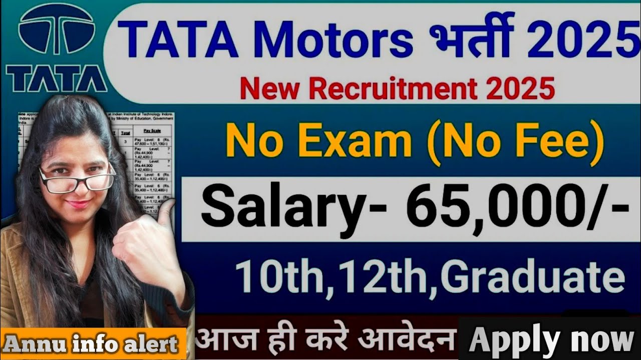 Tata Company Vacancy 2025 | Tata Motors Recruitment 2025 Notification ...
