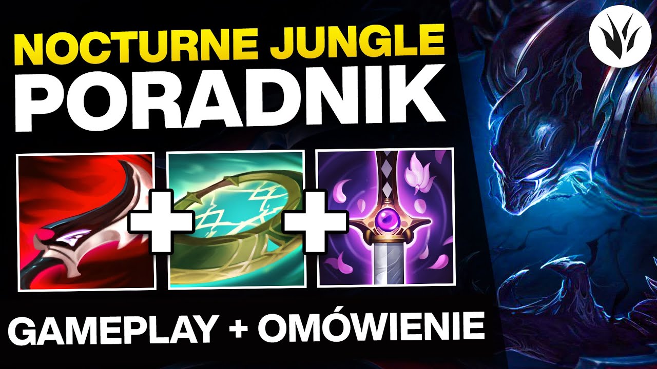 NOCTURNE PORADNIK W SEZONIE 12 + Gameplay | NOCTURNE GUIDE SEASON 12 ...