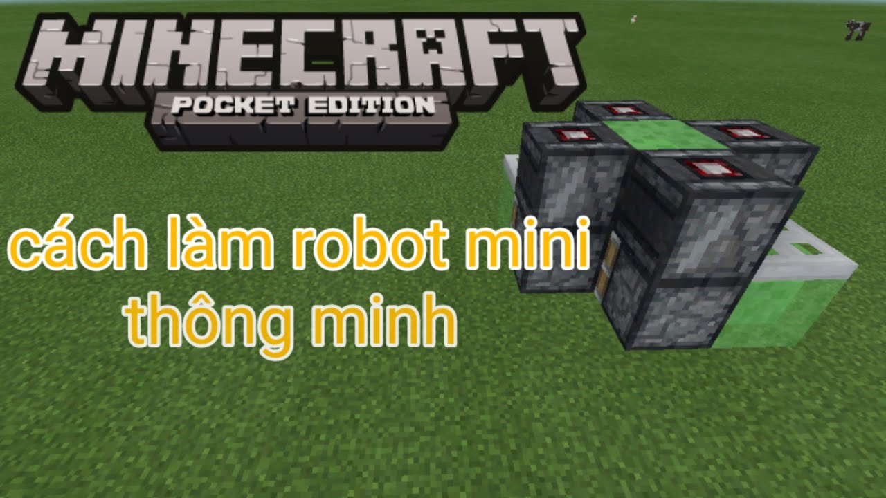 Minecraft pe: cách làm robot mini điều khiển thông minh- hơi phức tạp ...