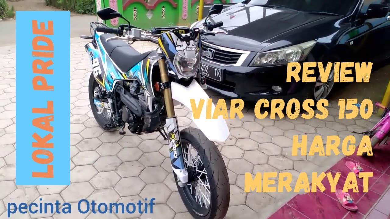 Review Kekurangan serta kelebihan Viar Cross X 150 pemakaian 1 bulan ...