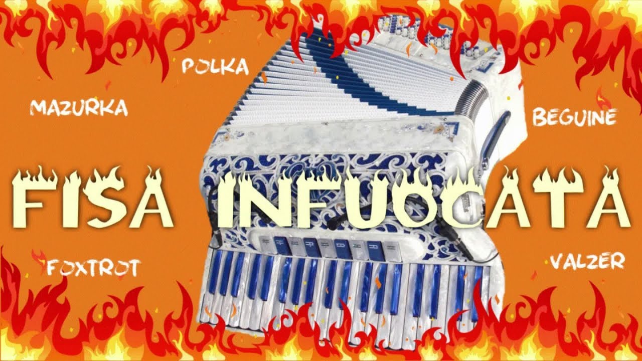 Fisa infuocata - Scateniamoci al ritmo di valzer, mazurca, polca, tango ...