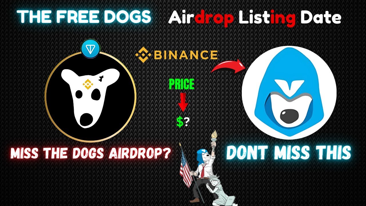 Free Dogs Listing Date | The Free Dogs Airdrop | Freedogs Airdrop ...
