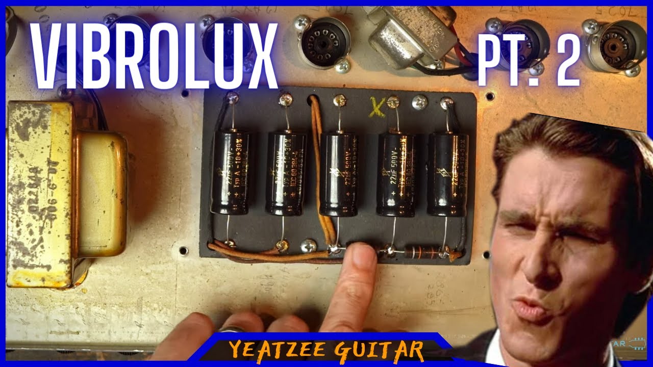 Vintage Fender Vibrolux - Pt. 2 | The caps got to go! - YouTube