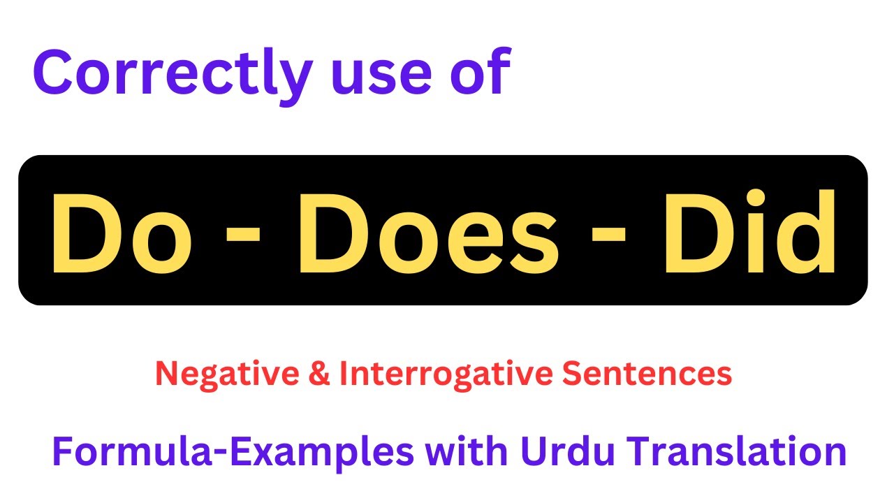 Use of Do / Does / Did in English Grammar || How & when to correctly ...