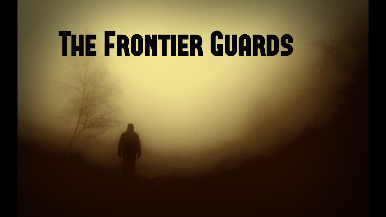 The Frontier Guards | The Ghost Story Society #3 - YouTube