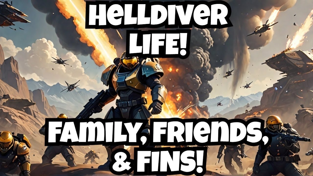 The HELLDIVER Life: Family, Fury & Fins - YouTube