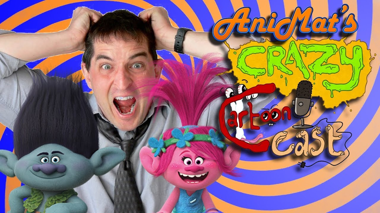 Theatres Fighting Trolls - AniMat’s Crazy Cartoon Cast Ep. 103 - YouTube