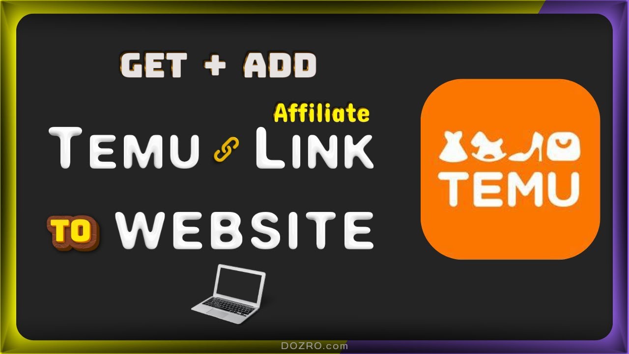 How to Add Temu Affiliate Links to Your Website Using a Laptop/Desktop ...