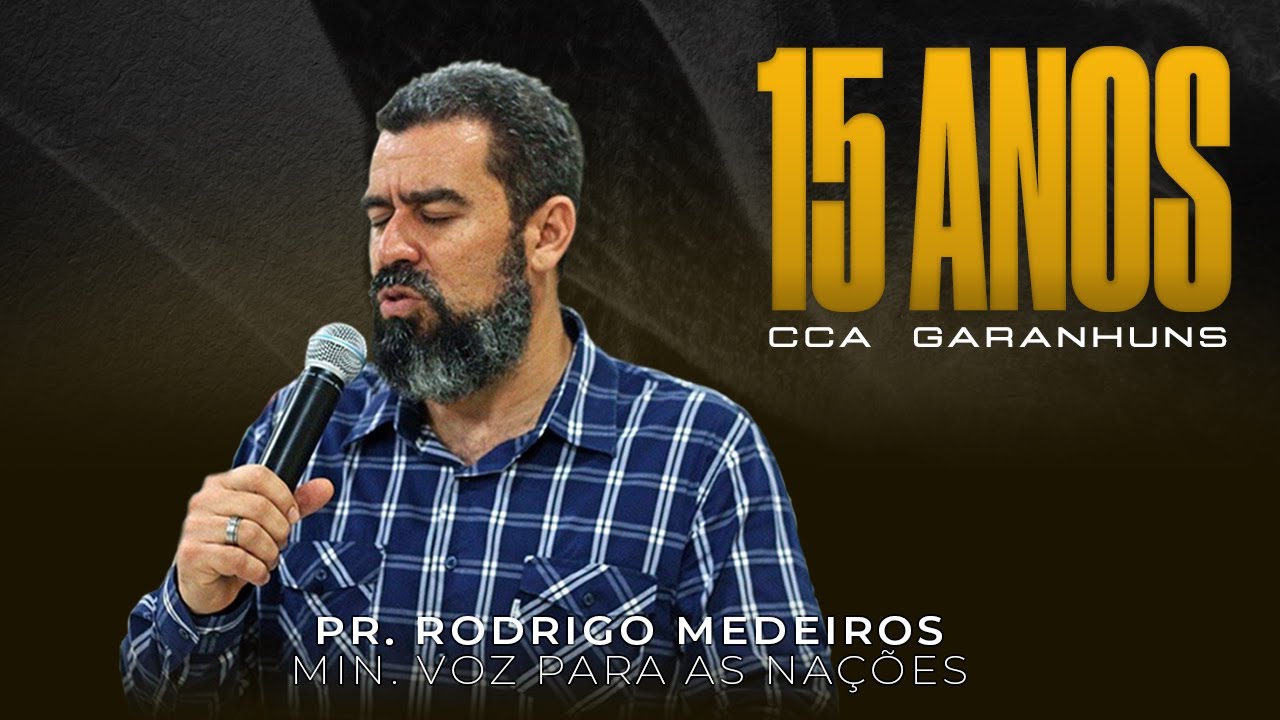 CULTO DE CELEBRAÇÃO || PR. RODRIGO MEDEIROS || 28 DE AGOSTO DE 2022 ...