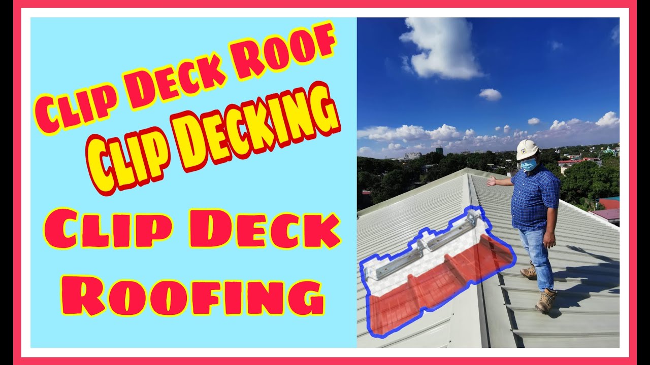 Clip Deck Roof - YouTube