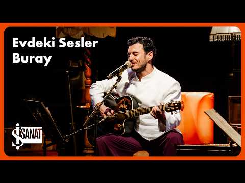 İş Sanat Sahnesinde Buray’ın Evine Konuk Oluyoruz!