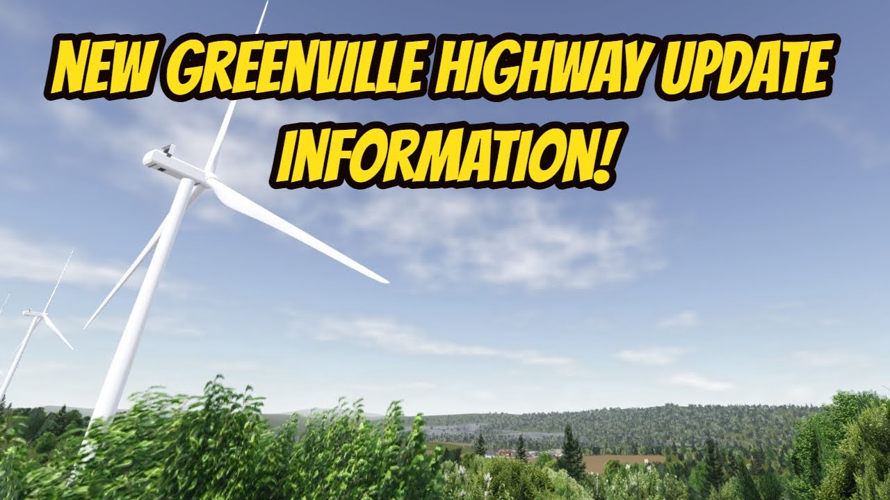 *NEW* Greenville Highway UPDATE ANNOUNCEMENT LEAKS Roblox - YouTube