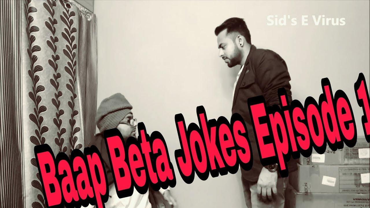 Baap Beta Jokes Episode. 1|Hindi Jokes and Vines | Sidhu K Jokes Series ...
