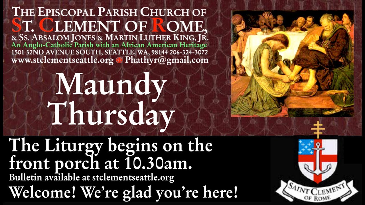 The Maundy Thursday Liturgy - YouTube