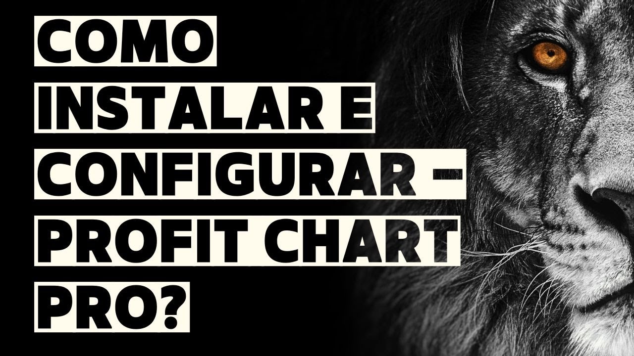 COMO INSTALAR E CONFIGURAR - PROFIT CHART PRO? #01 - YouTube