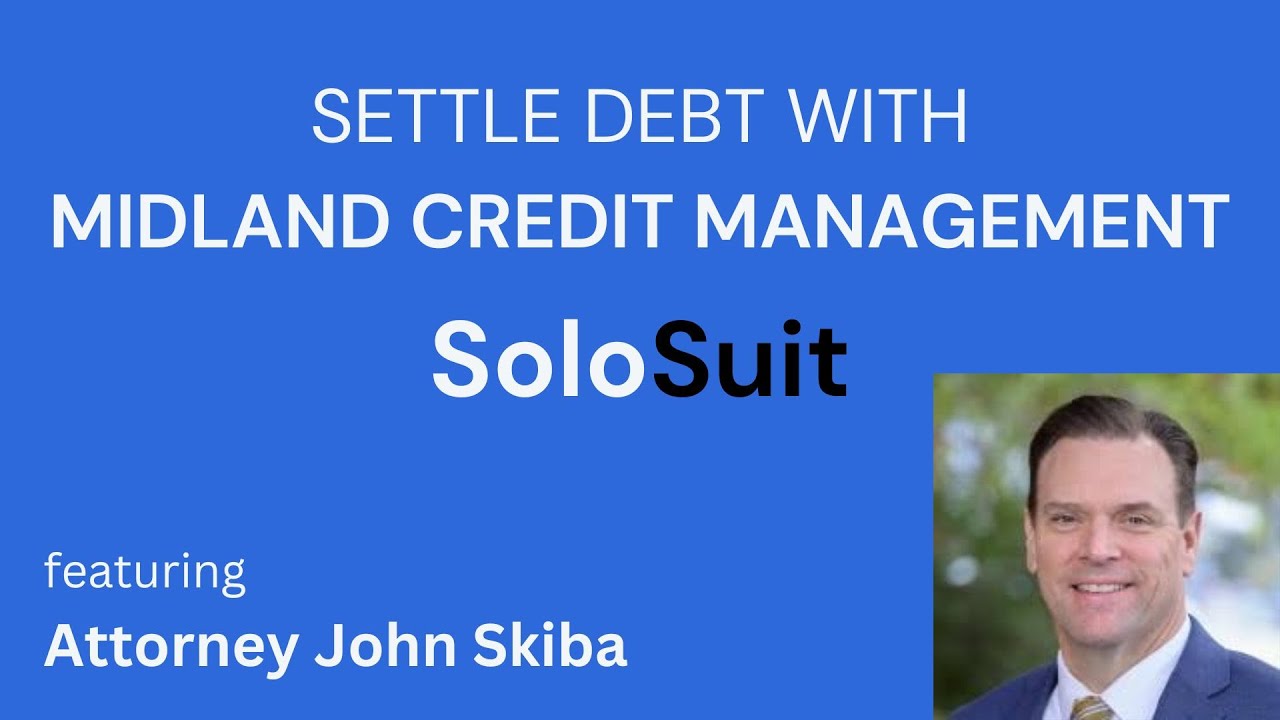 Attorney's Guide to Settle Debt With Midland Credit Management - YouTube