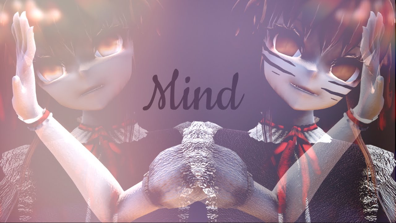 【modelDL】Mind【MMD】 - YouTube