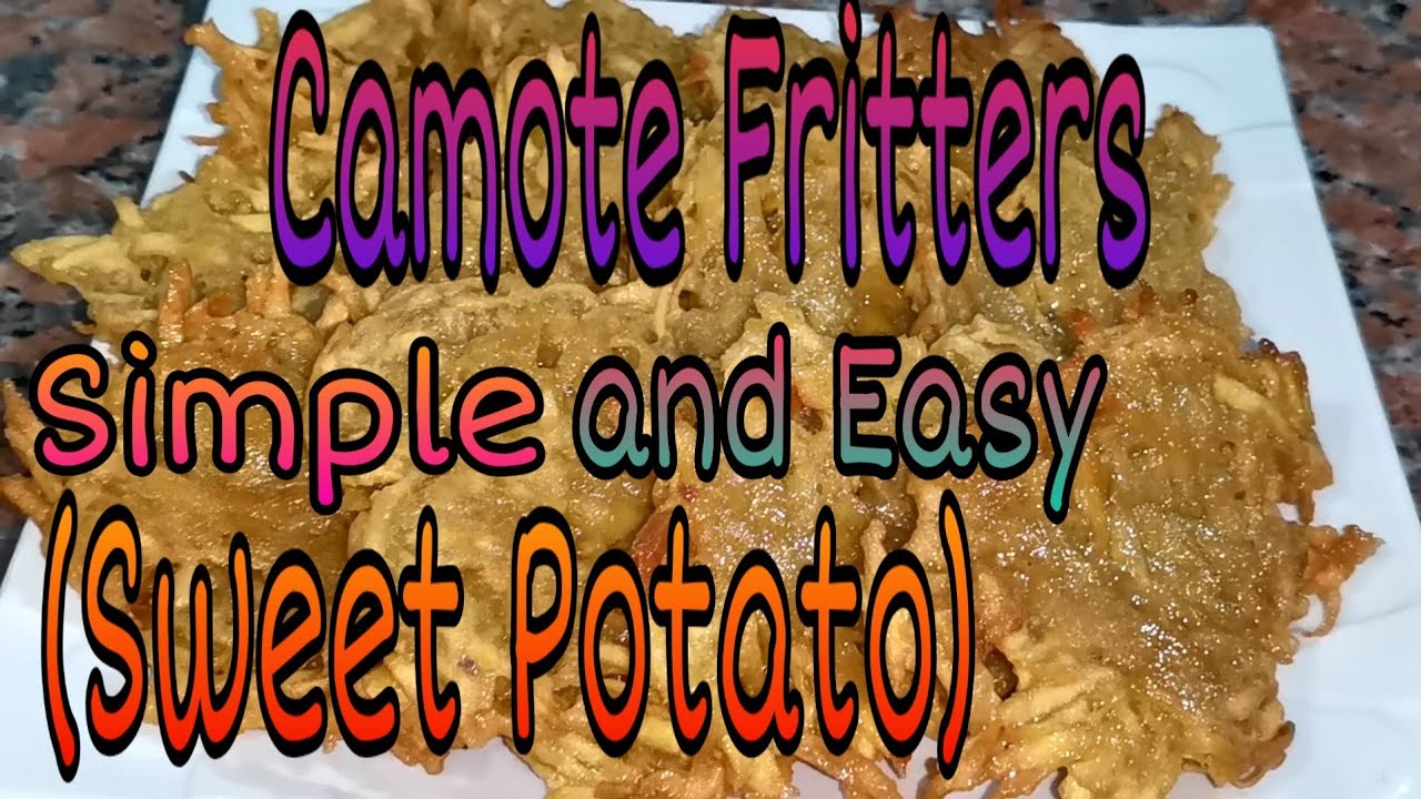 How to make Simple and Easy Crunchy Camote Fritters(Sweet Potato)|Paano ...