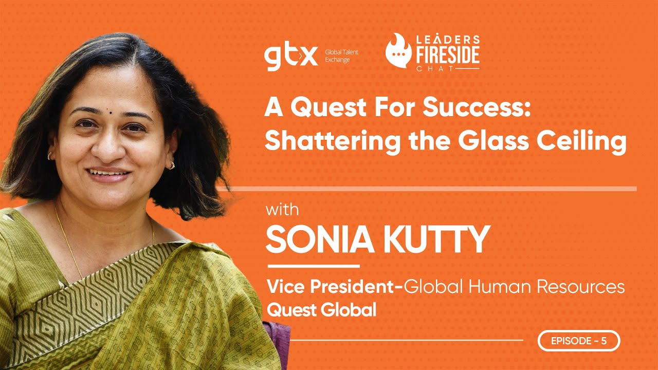 Shattering the Glass Ceiling | Sonia Kutty - Quest Global | LFSC With GTX - YouTube